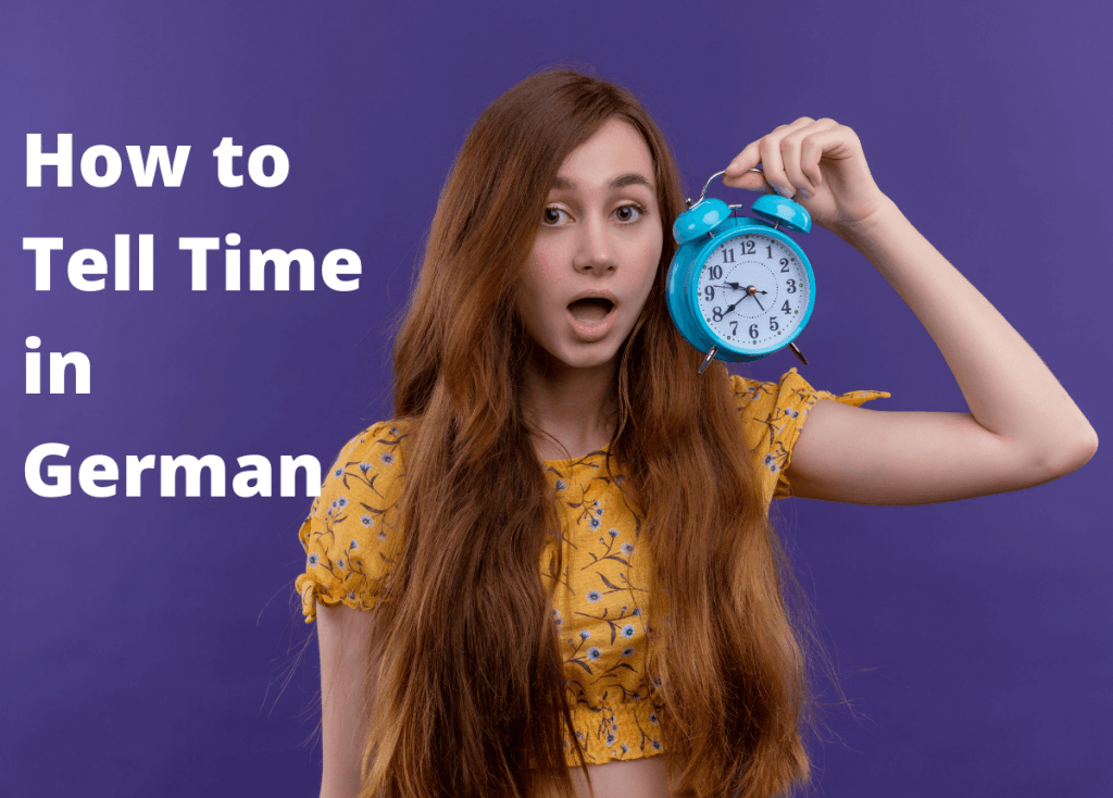 Learn How To Tell Time In German In Easiest Way Simply Sars Learn How To Tell Time In German In Easiest Way Simply Sars